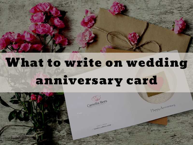 What To Write On Wedding Anniversary Card
